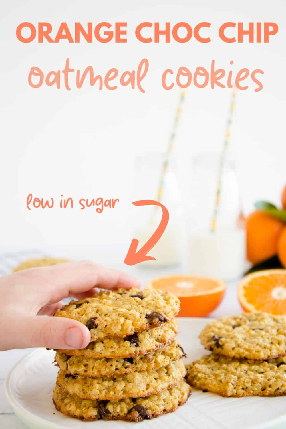 Orange Choc Chip Oat Cookies - Lower in Sugar - Kid Friendly Recipe