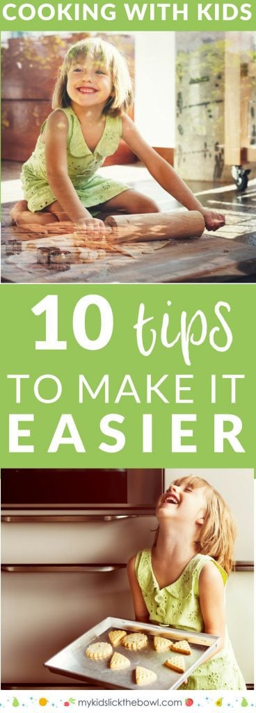Ten Tips For Cooking With Kids - Maintain Your Sanity!