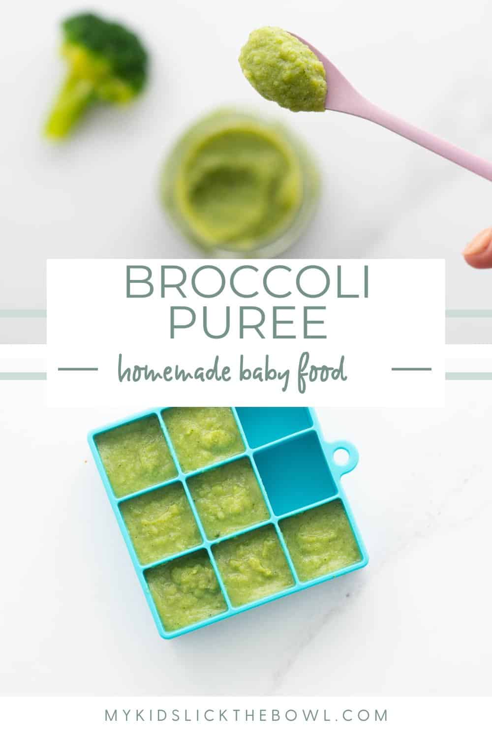 Broccoli Puree - My Kids Lick The Bowl